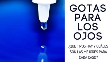 ¿Cuáles Son Las Mejores GOTAS Para MIS OJOS?